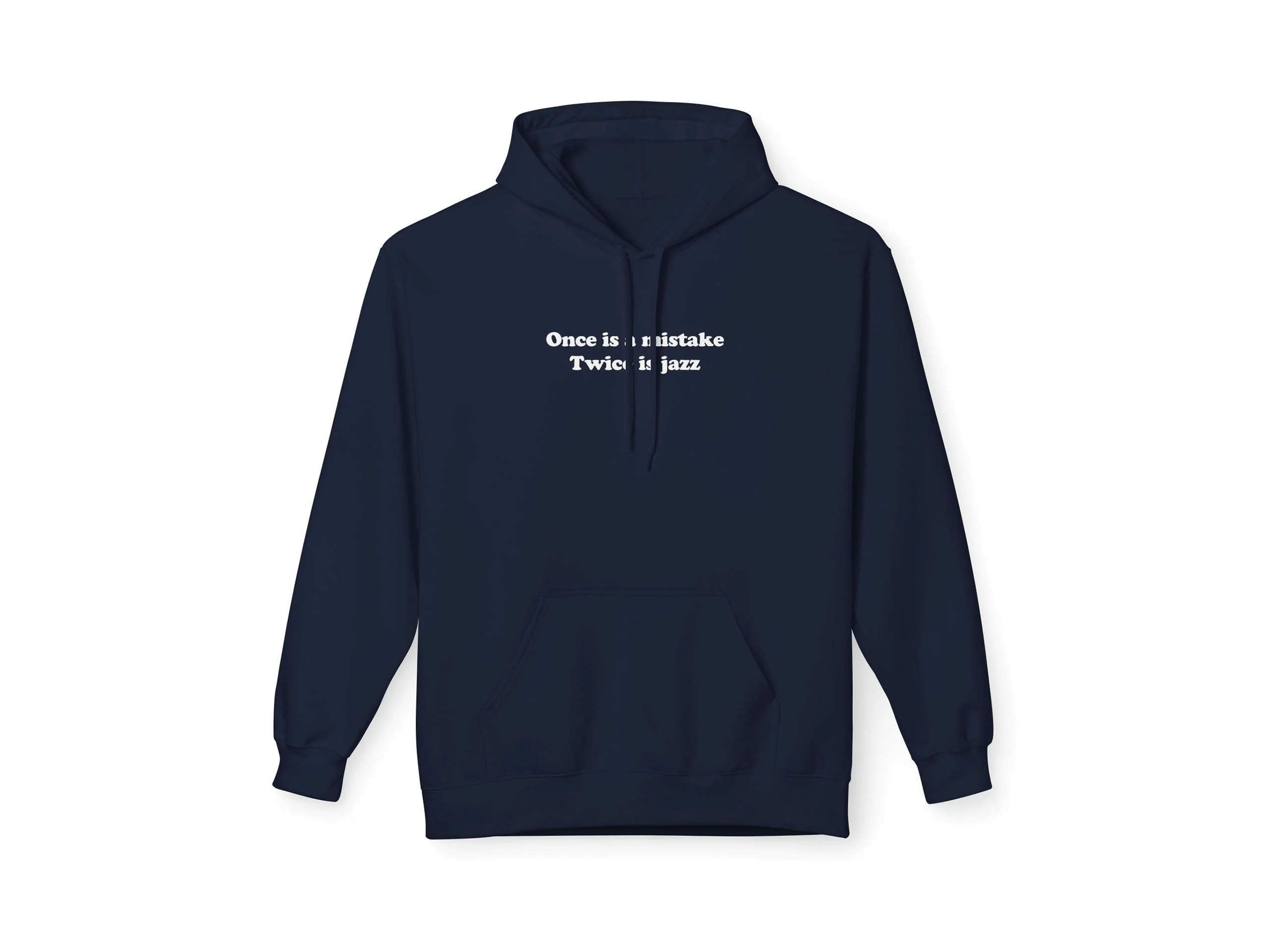 DoReMiFaJo "Once is a mistake, Twice is jazz," Hoodie – Dropp*d